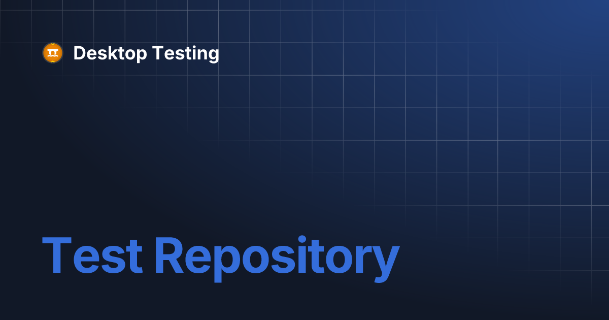 Test Repository | Desktop Testing
