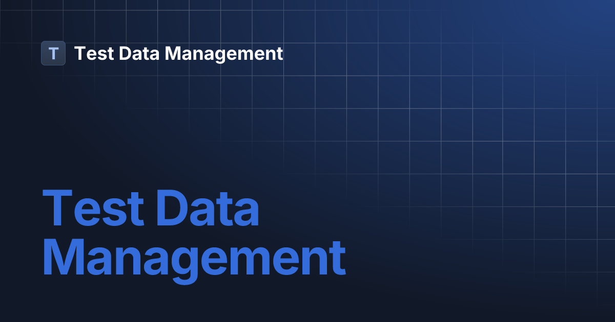 Test Data Management | Test Data Management
